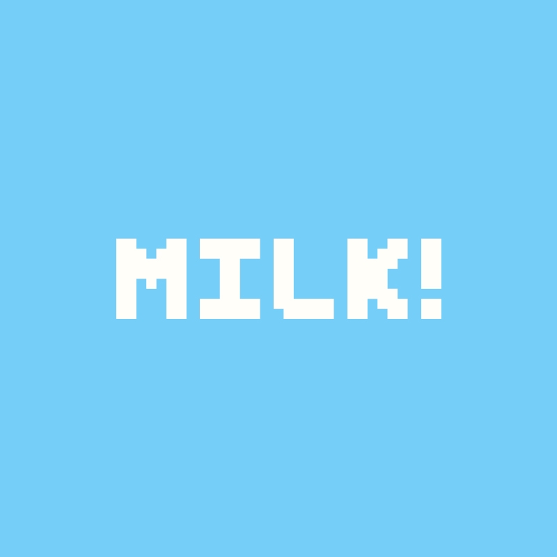 MILK! - Bueno - Bueno